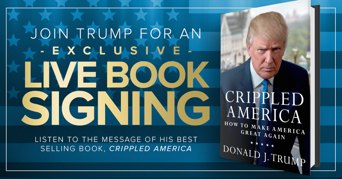 Exclusive Live Book Signing With Mr. Trump